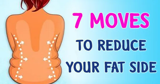 7 Moves to Reduce Your Fat Side