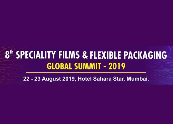 UNIQUE 8th SPECIALITY FILMS & FLEXIBLE PACKAGING GLOBAL SUMMIT