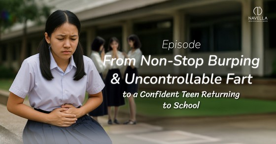 Navella Success Stories Series From Constant Burping and Uncontrollable ...